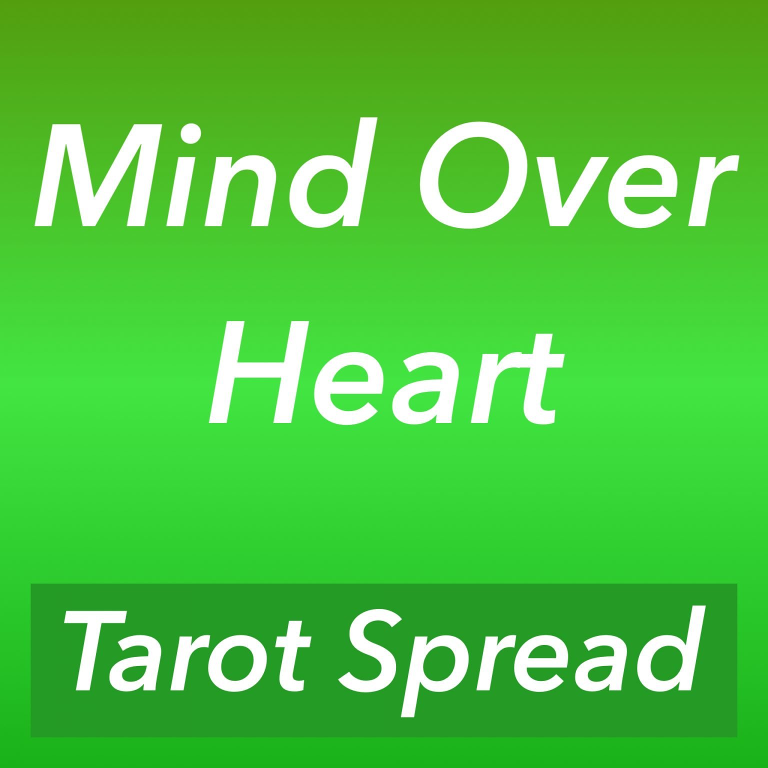 Mind Over Heart Spread - Mitchell Osborn